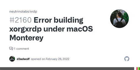 Error Building Xorgxrdp Under Macos Monterey · Issue 2160
