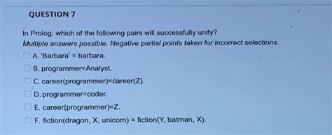 Solved Question 7in Prolog Which Of The Following Pairs