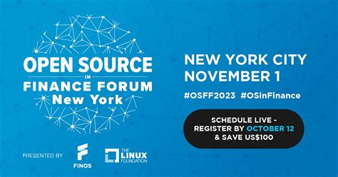 The Linux Foundation On Linkedin Osff2023 Osinfinance Finos