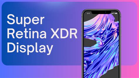 What Is Super Retina Xdr Display 📱
