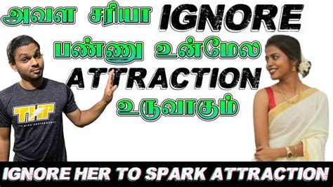 How To Ignore A Girl To Create Attraction Ignore Her Like This To