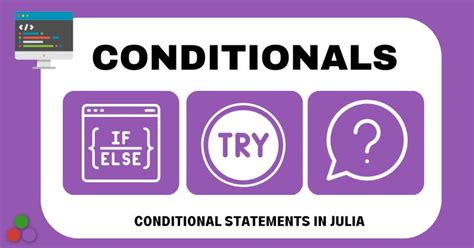 The Julia Language On Linkedin Using Conditional Statements In Julia