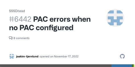 PAC Errors When No PAC Configured Issue 6442 SSSD Sssd GitHub