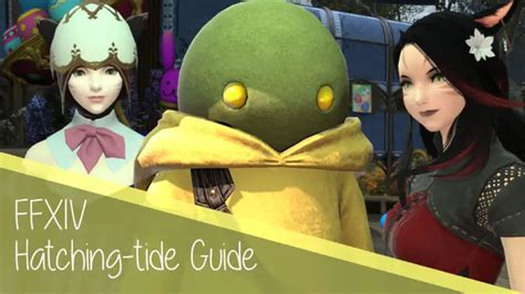 Ffxiv Hatching Tide 2023 Event And Rewards Guide Fibrojedi
