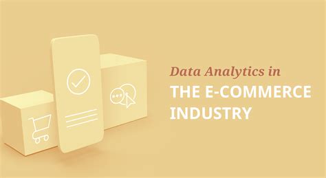 Data Analytics In The E Commerce Industry Distillery