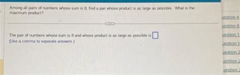 Solved Among All Pairs Of Numbers Whose Sum Is 8 Find A
