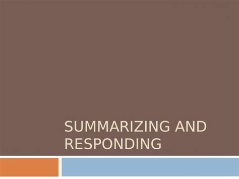 Ppt Summarizing And Responding Dokumen Tips