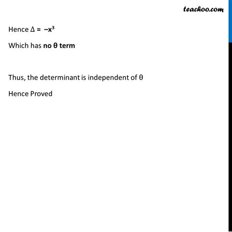 Misc 1 Prove That The Determinant Is Independent Of Theta