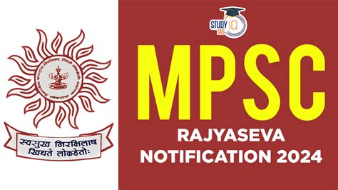Mpsc Rajyaseva 2024 Notification Eligibility And Exam Pattern