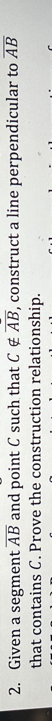 solved given a segment bar ab ﻿and point c ﻿such that