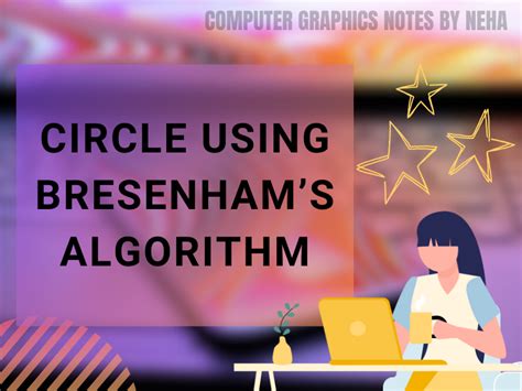 Circle Using Bresenhams Algorithm Computer Science Notes By Neha