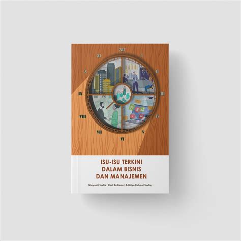 Isu Isu Terkini Dalam Bisnis Dan Manajemen Buku Langgam Pustaka