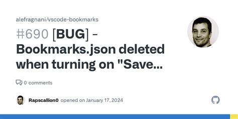 BUG Bookmarks Json Deleted When Turning On Save Bookmarks In