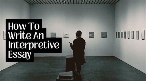 How To Write An Interpretive Essay Like A Successful Babe