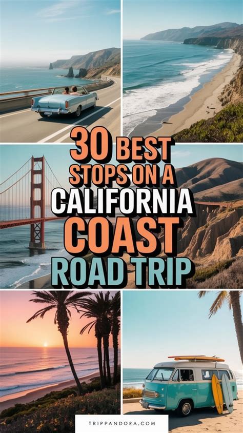 30 Best Stops On A California Coast Road Trip