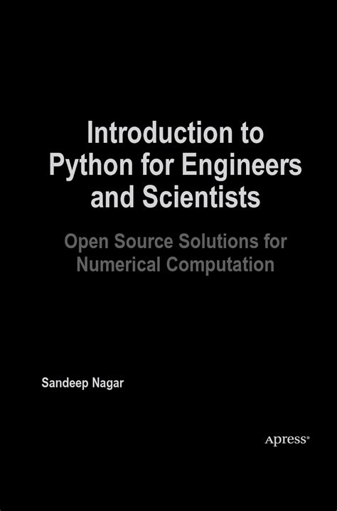Solution Introduction To Python For Engineers And Scientists Open Source Solutions For