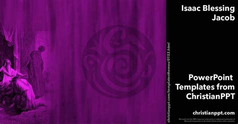 Isaac Blessing Jacob Christian Powerpoint Template Powerpoint Powerpoint Templates
