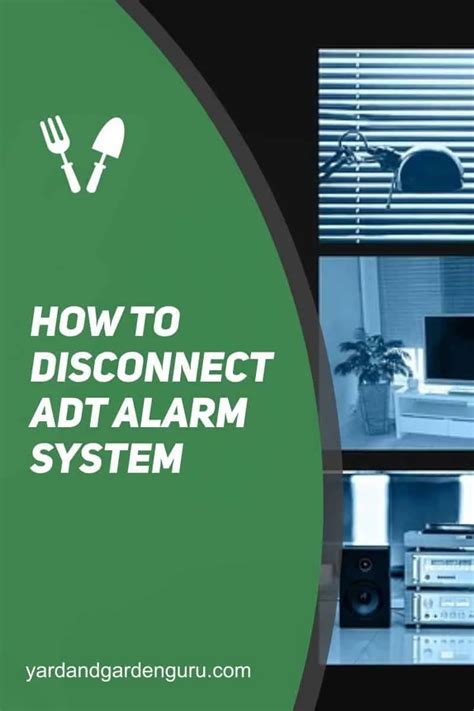 How To Disconnect Adt Alarm System