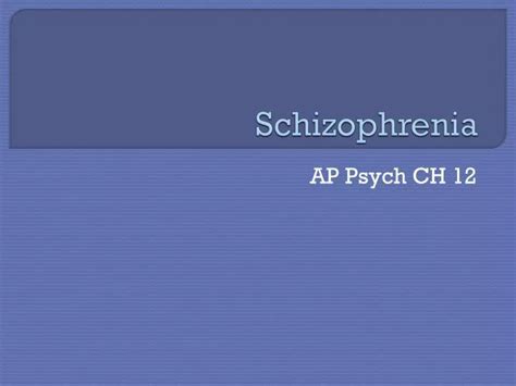 Ppt Schizophrenia Powerpoint Presentation Free Download Id 2018803