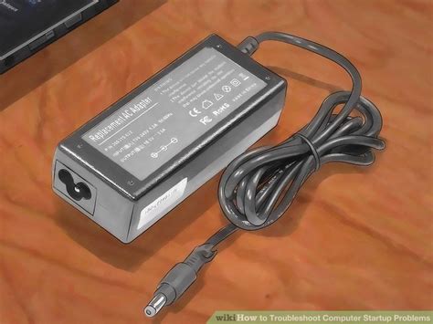 4 Ways To Troubleshoot Computer Startup Problems WikiHow