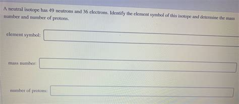 solved identify the missing information for each neutral