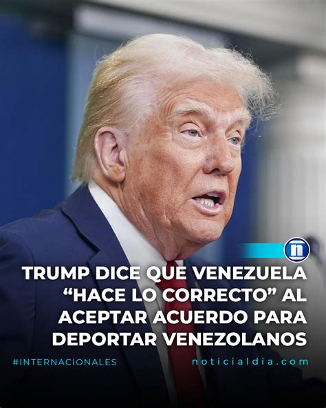 Noticia Al Día El Presidente De Eeuu Donald Trump Aseguró Este