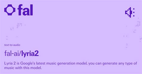 Lyria2 Text To Audio Falai