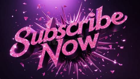 A 3d Subscribe Now Text Rendered In Shimmering Pink Glitter Stock Illustration Illustration