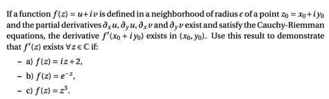 If Afunction Fz U I V Is Defined In A Neighborhood Of Radius E Of A
