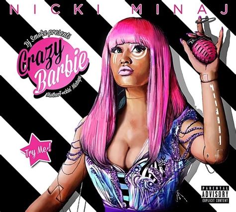 Nicki Minaj And Dj Smoke Crazy Barbie Mixtape Collectors Edition