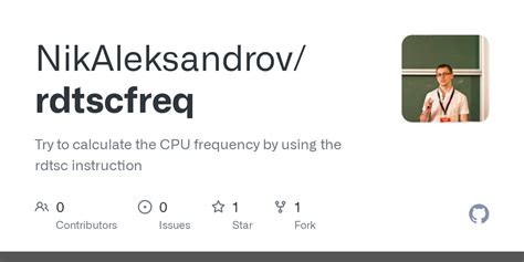 github nikaleksandrov rdtscfreq try to calculate the cpu frequency by using the rdtsc instruction