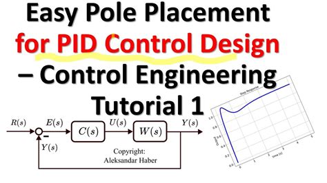 Easy Pole Placement Method For Pid Controller Design Control Engineering Tutorial 1 Youtube