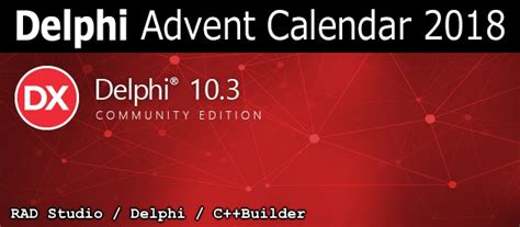 Delphi Qiita Advent Calendar 2018 Qiita