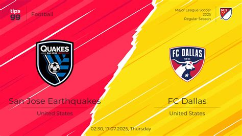 San Jose Earthquakes Vs Fc Dallas 17072025 Match Overview Tipsgg