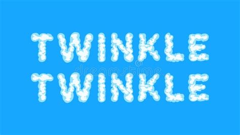 Twinkle Twinkle Quote In Fluffy Cloud Style Font Vector Illustration