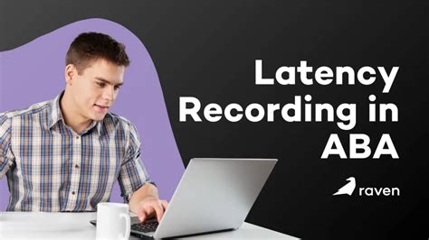 Latency Recording In Aba Definition Examples And How To Use It