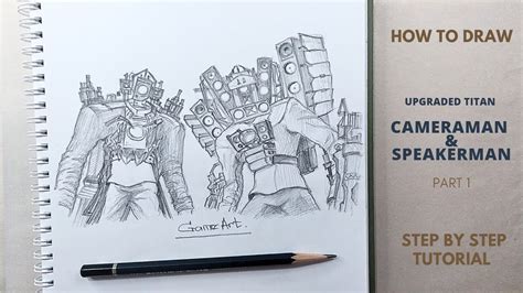 How To Draw Upgraded Titan Cameraman And Speakerman Part YouTube
