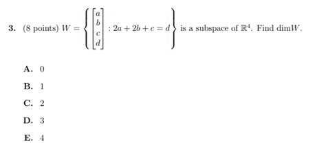 Solved 3 8 Points W⎩⎨⎧⎣⎡abcd⎦⎤2a2bcd⎭⎬⎫ Is A