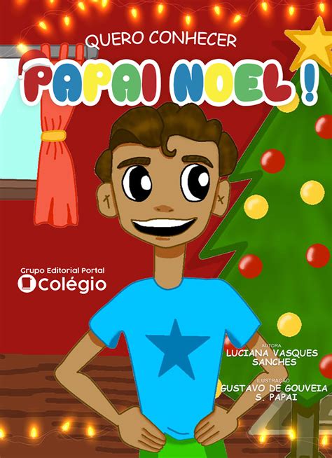Quero Conhecer Papai Noel Grupo Editorial Portal