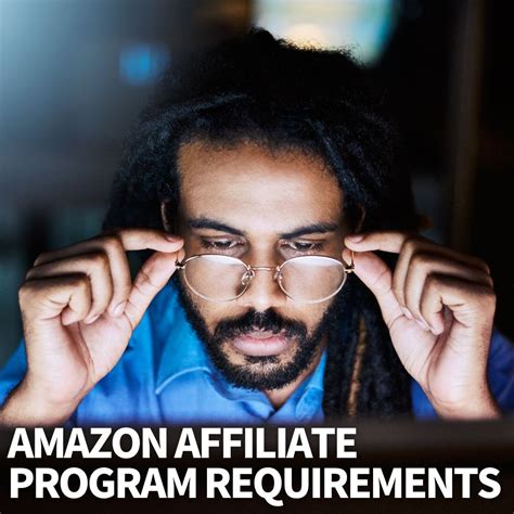 Amazon Affiliate Program Requirements How To Get Approved Commission Academy
