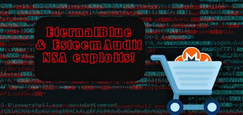 New Monero Mining Malware Infected 500k Pcs By Using 2 Nsa Exploits