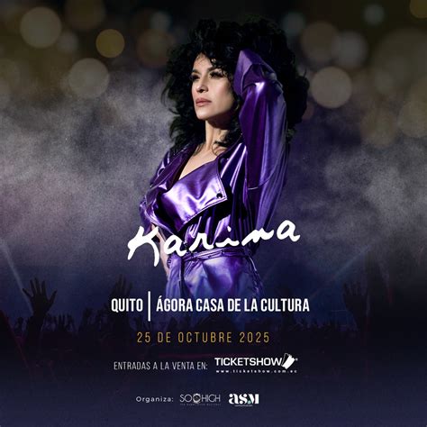 Ticketshow 🎟️ Karina 📅 Sábado 25 De Octubre De 2025 🕗 2000 📍 Ágora