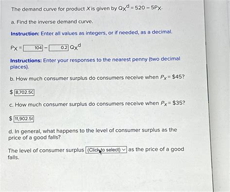 Solved The Demand Curve For Product X ﻿is Given By
