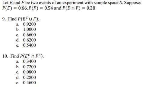 Solved Let E And F Be Two Events Of An Experiment With Chegg Com