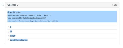Solved Question 3 1 Pts Given This Vector Vector Products Chegg Com
