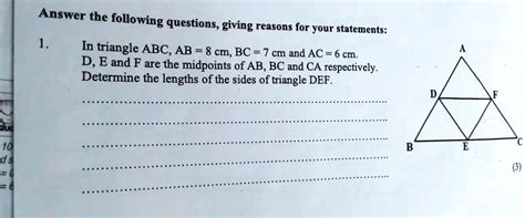 SOLVED Answer The Following Questions Giving Reasons For Your Statements In Triangle ABC AB