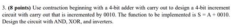 Solved 3 8 Points Use Contraction Beginning With A 4 Bit