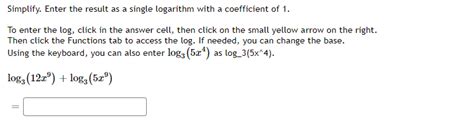 Solved Use The Laws Of Logarithms To Rewrite The Expression Chegg Com