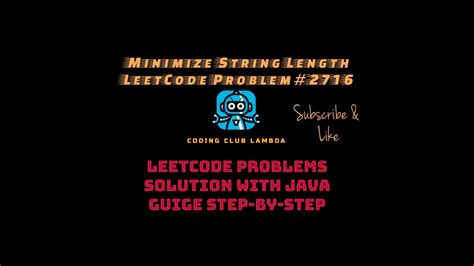 Minimize String Length Leetcode 2716 Problem Java Bundle Solution