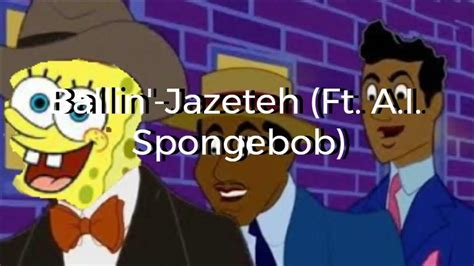 Ballin Spongebob Ai Cover Youtube